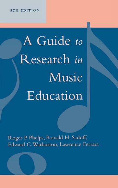 Guide to Research in Music Education Guide to Research in Music ...