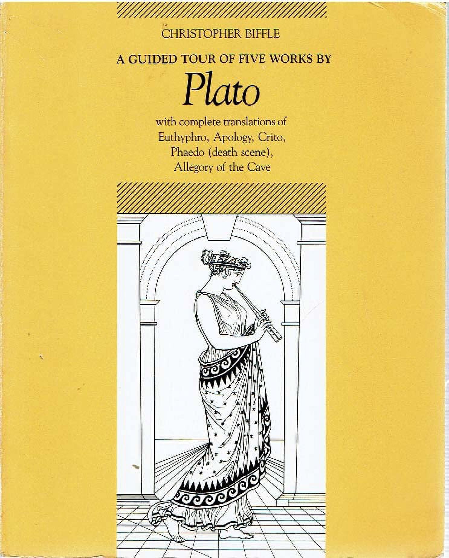 Pre-Owned A Guided Tour of Five Works by Plato: "Euthyphro", "Apology ...