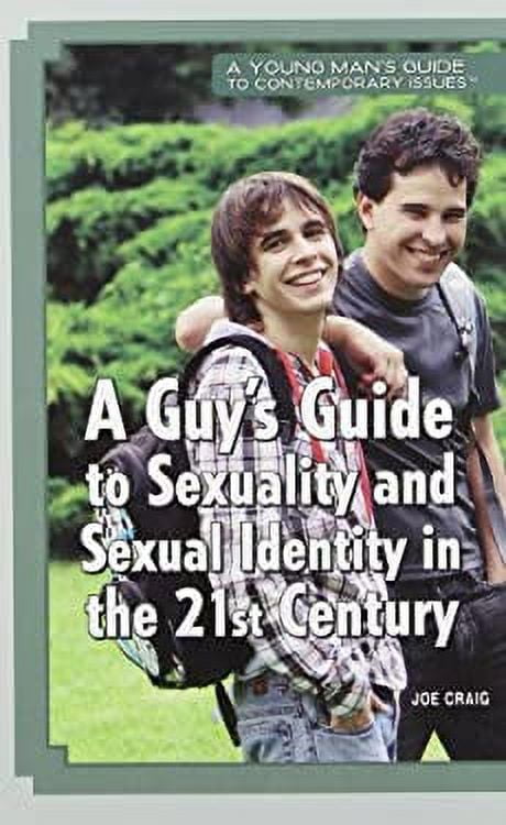 Pre-Owned A Guy's Guide to Sexuality and Sexual Identity in the 21st ...