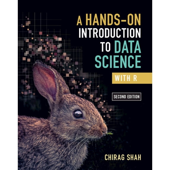A Hands-On Introduction to Data Science with R, (Hardcover) - Walmart.com