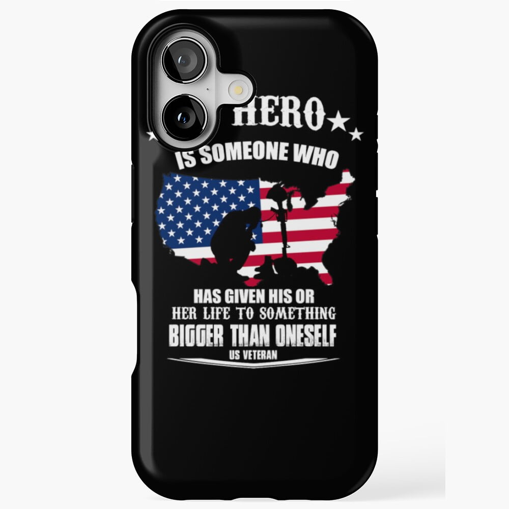 A Hero Is Someone Who Has Given Their Life Case for iPhone 11-17 Pro ...