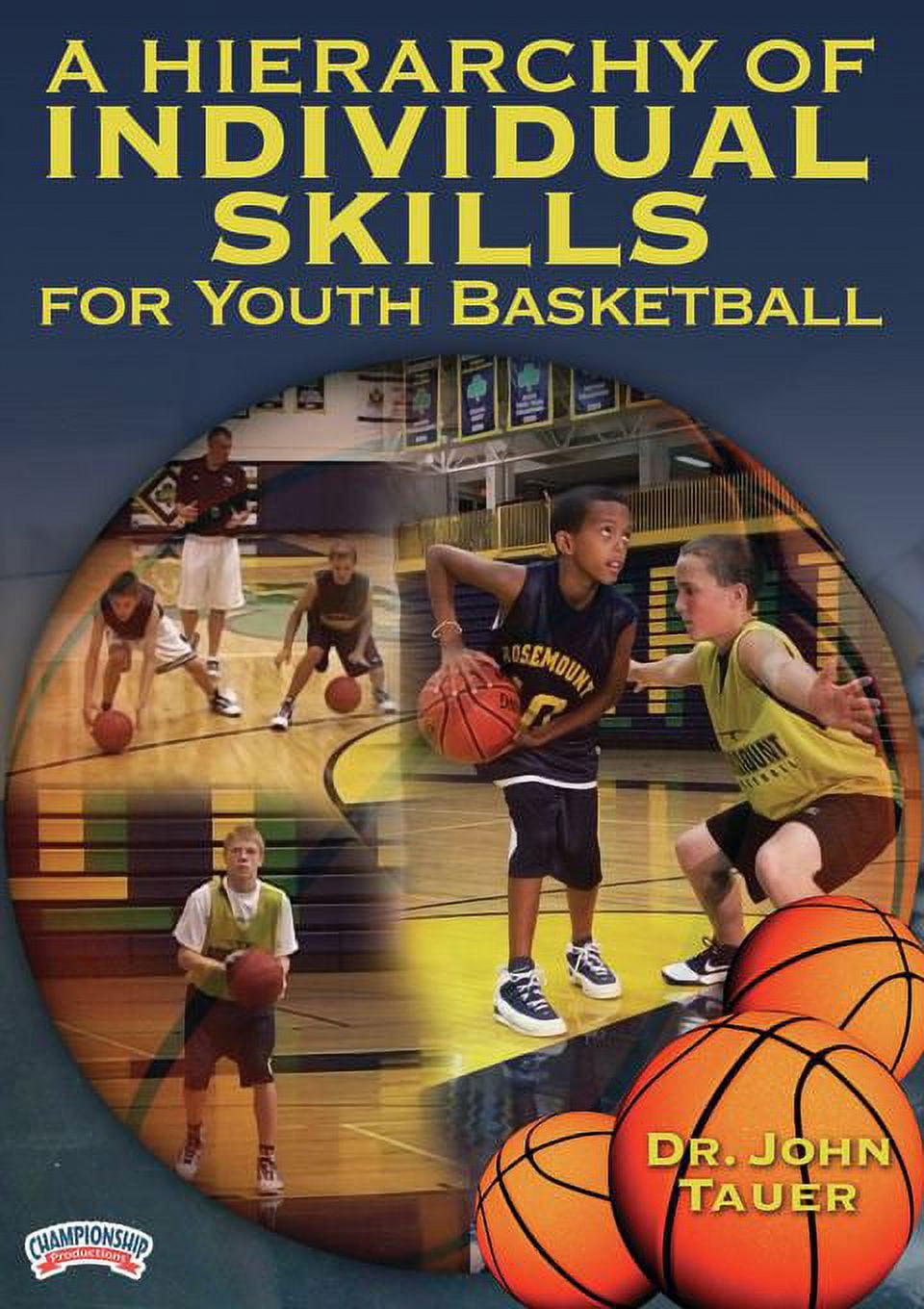 A Hierarchy of Individual Skills for Youth Basketball - Walmart.com