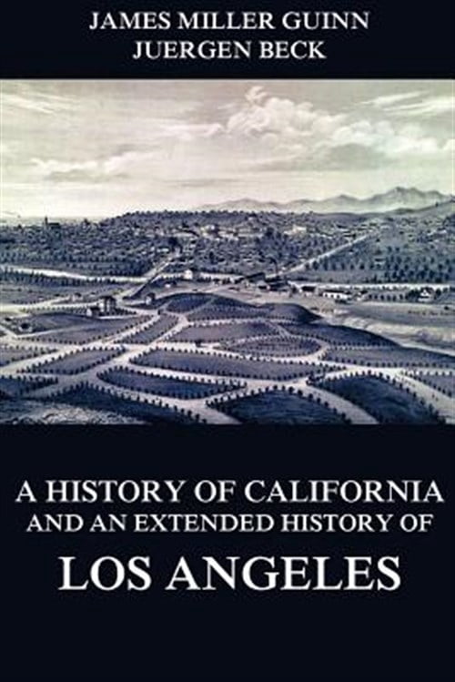 Pre-Owned A History of California and an Extended History of Los ...