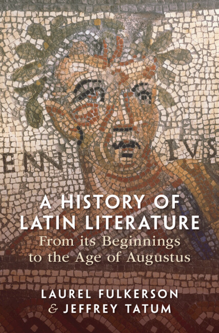 A History of Latin Literature from its Beginnings to the Age of ...