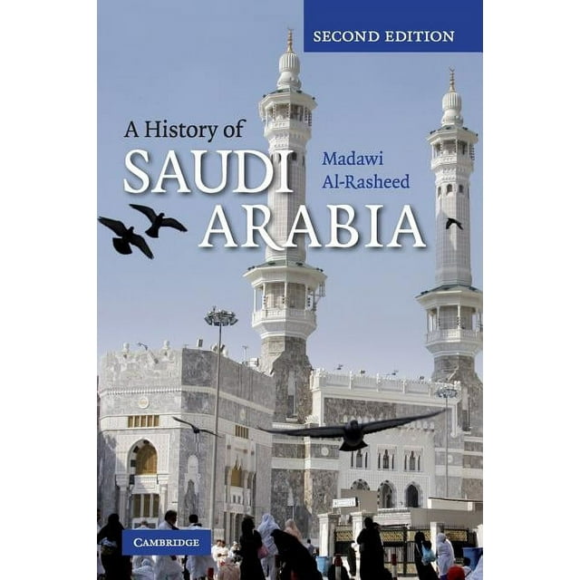 A History of Saudi Arabia, (Paperback) - Walmart.com