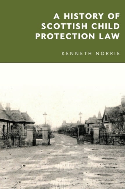 A History of Scottish Child Protection Law, (Hardcover) - Walmart ...