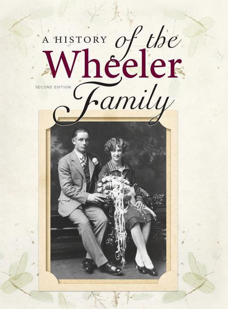 A History of the Wheeler Family (Hardcover) - Walmart.com