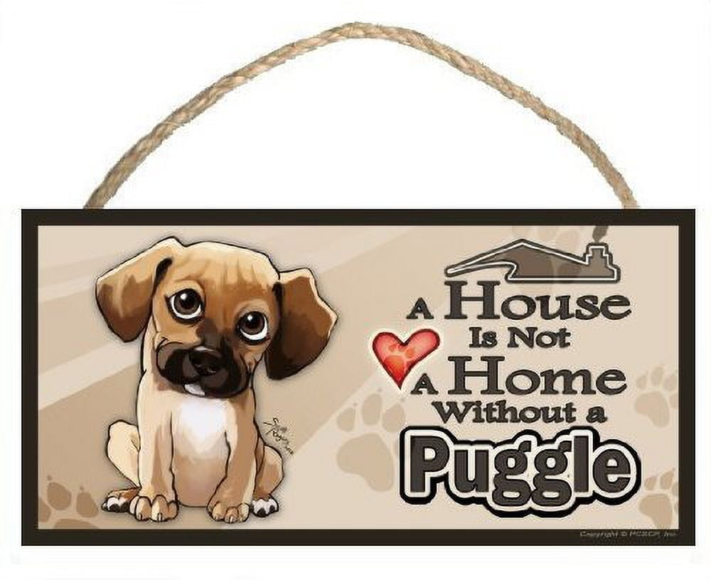 A House is Not a Home without a Puggle Toon Dog Sign / Plaque featuring ...