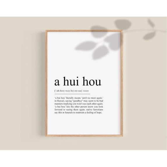 A Hui Hou Definition Poster Aloha Hawaiian Wall Decor bereavement ...