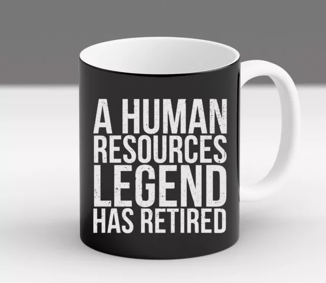 A Human Resources Legend Has Retired Funny Retirement Gift Friends Mug ...