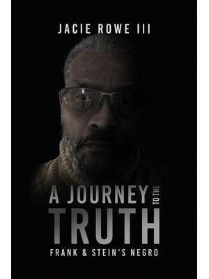 A Journey to the Truth: Frank & Stein's Negro - Walmart.com