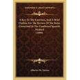 A Key To The Exercises, And A Brief Outline For The Review Of The Rules ...