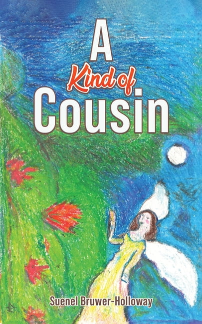 A Kind of Cousin (Paperback) - Walmart.com