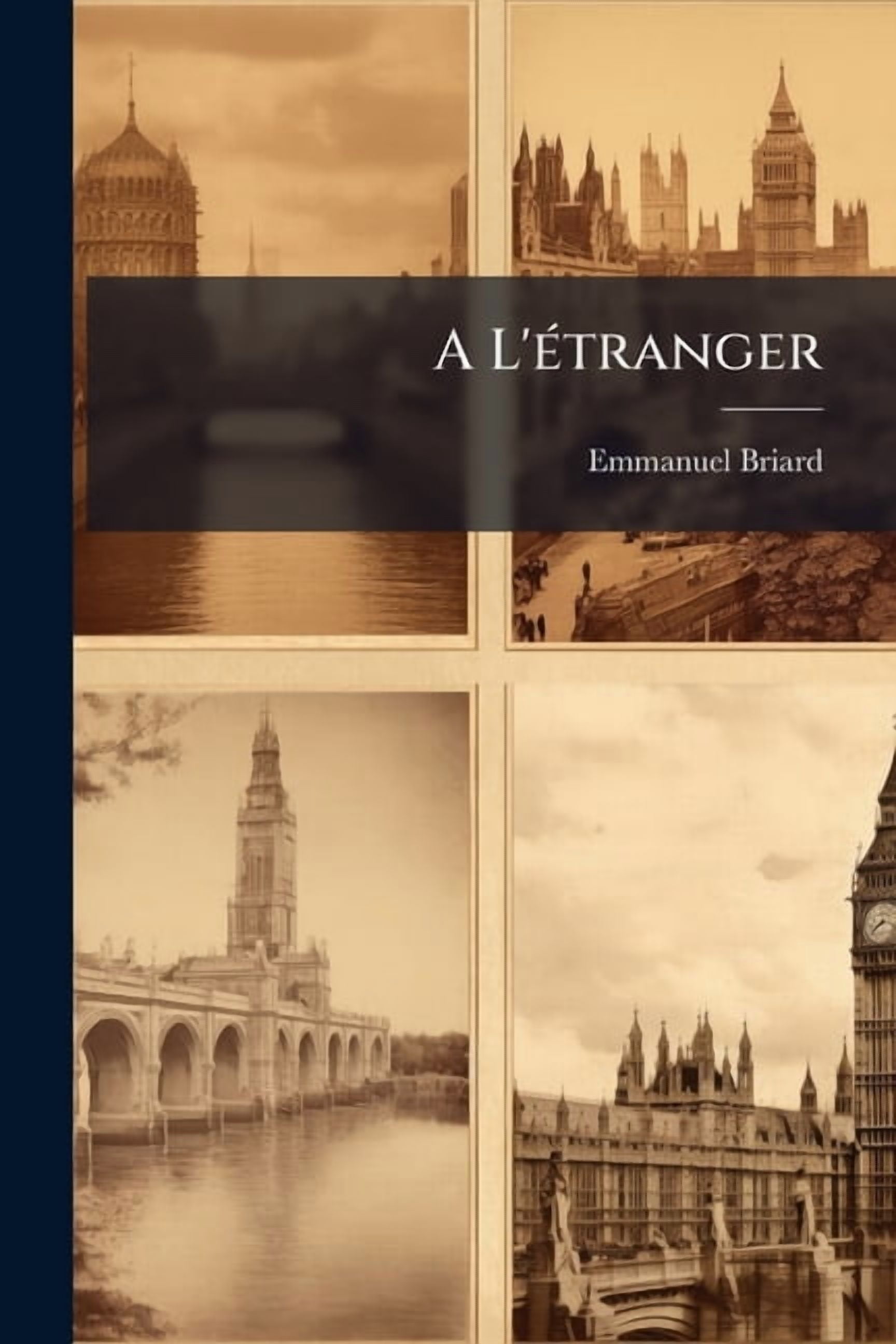 A L'Ã (c)tranger, (Paperback) - Walmart.com