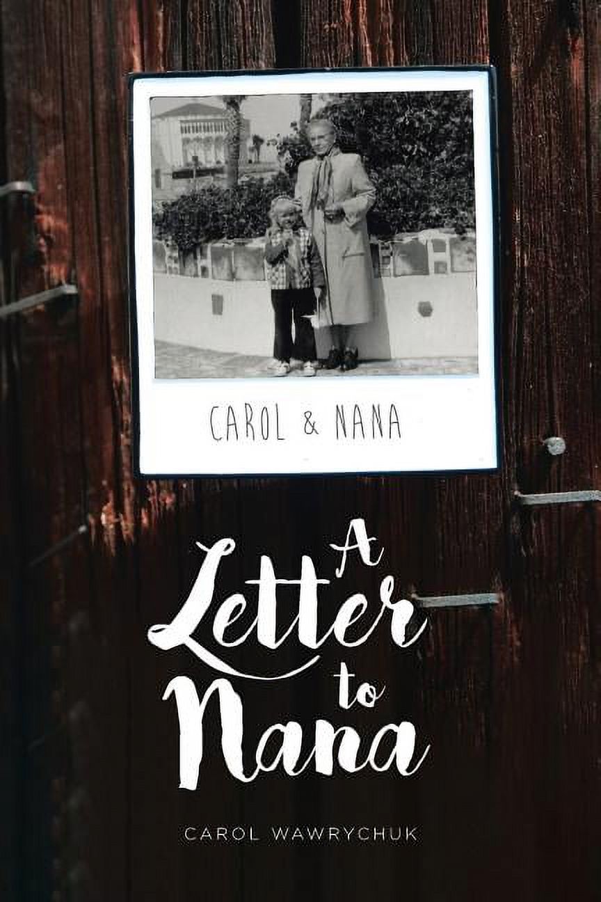 A Letter to Nana (Paperback) - Walmart.com
