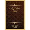 A Life Of Yukichi Fukuzawa (1902) (Paperback) - Walmart.com