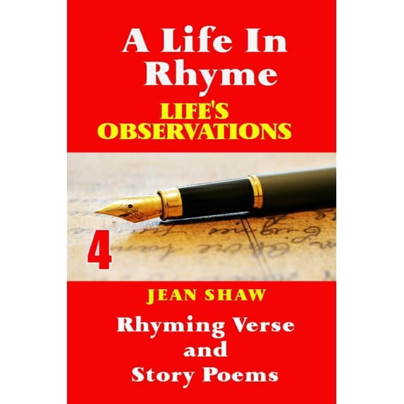 A Life in Rhyme A Life In Rhyme - Life's Observations: Rhyming Verse ...