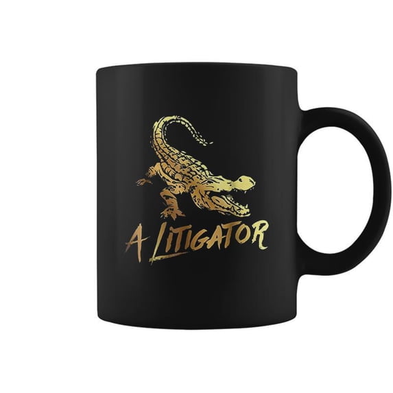 A Litigator Lawyer Attorney Funny Legal Law Coffee Mug - Walmart.com
