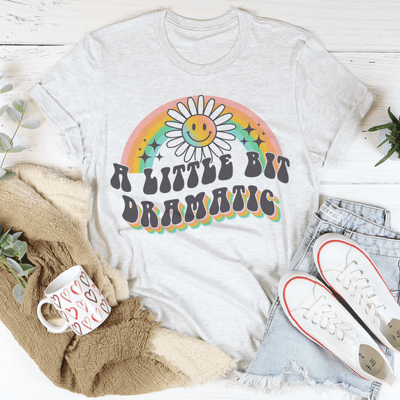A Little Bit Dramatic Tee Peachy Sunday T-Shirt - Walmart.com