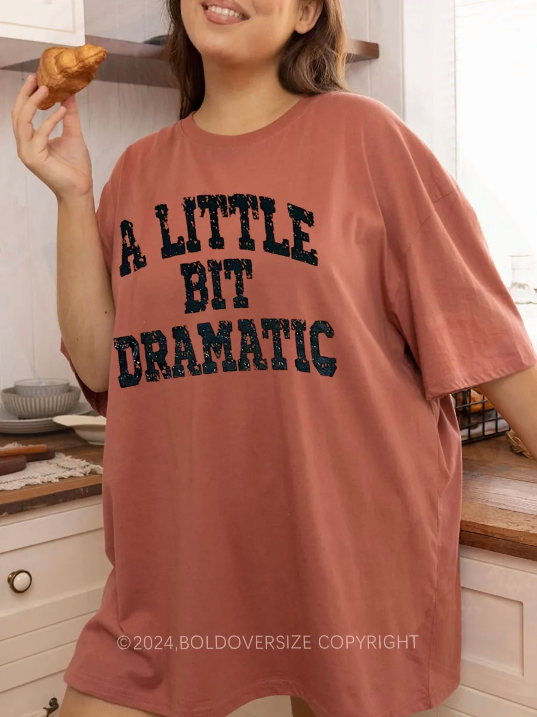 A Little Bit Dramatic Tee - Walmart.com