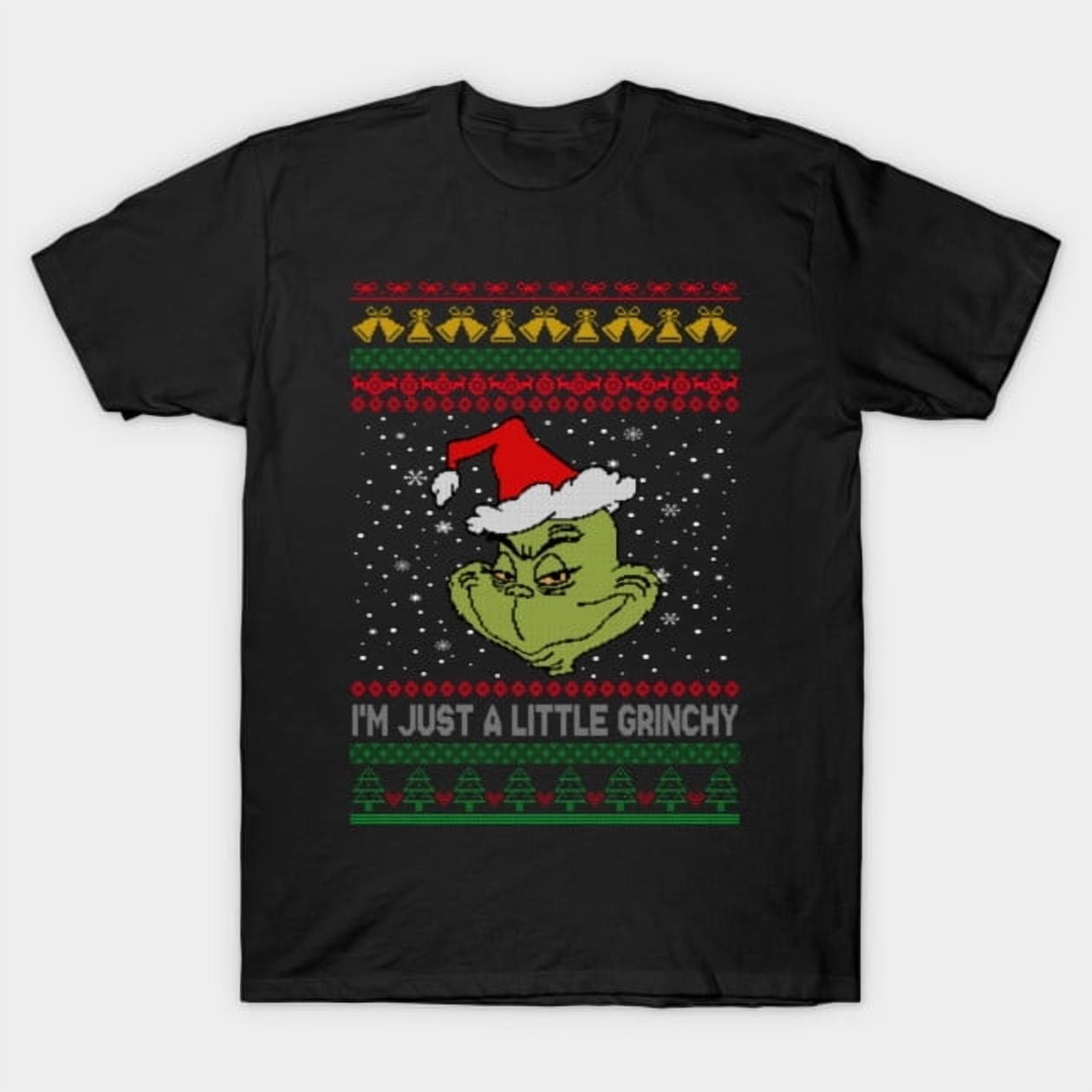 A Little Bit Grinchy But Festive Funny Christmas Holiday Design H24964 ...