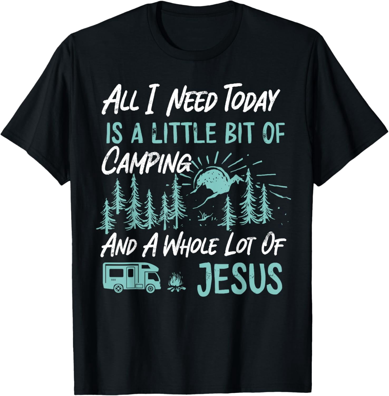 A Little Bit Of Camping And Christ Motorhome Campervan T Shirt ...