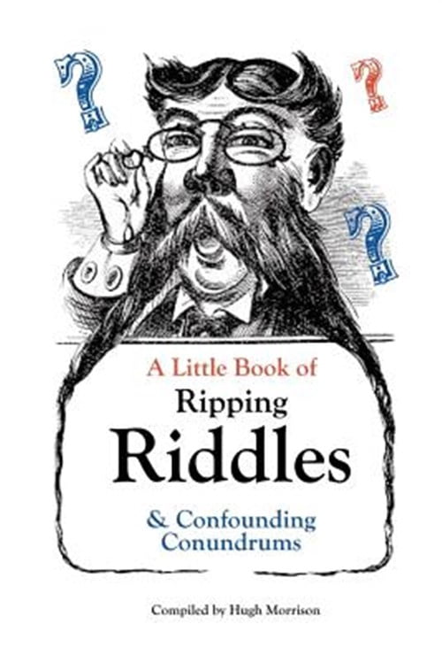 A Little Book of Ripping Riddles and Confounding Conundrums - Walmart.com