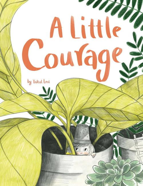 A Little Courage (Hardcover) - Walmart.com