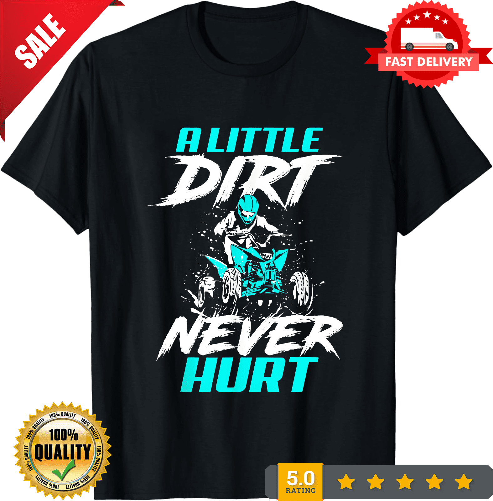 A Little Dirt Never Hurt Funny ATV Four Wheeler Quad Bike T-Shirt ...