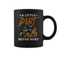 A Little Dirt Never Hurt Quad 4 Wheelers Atv Riding Coffee Mugs ...