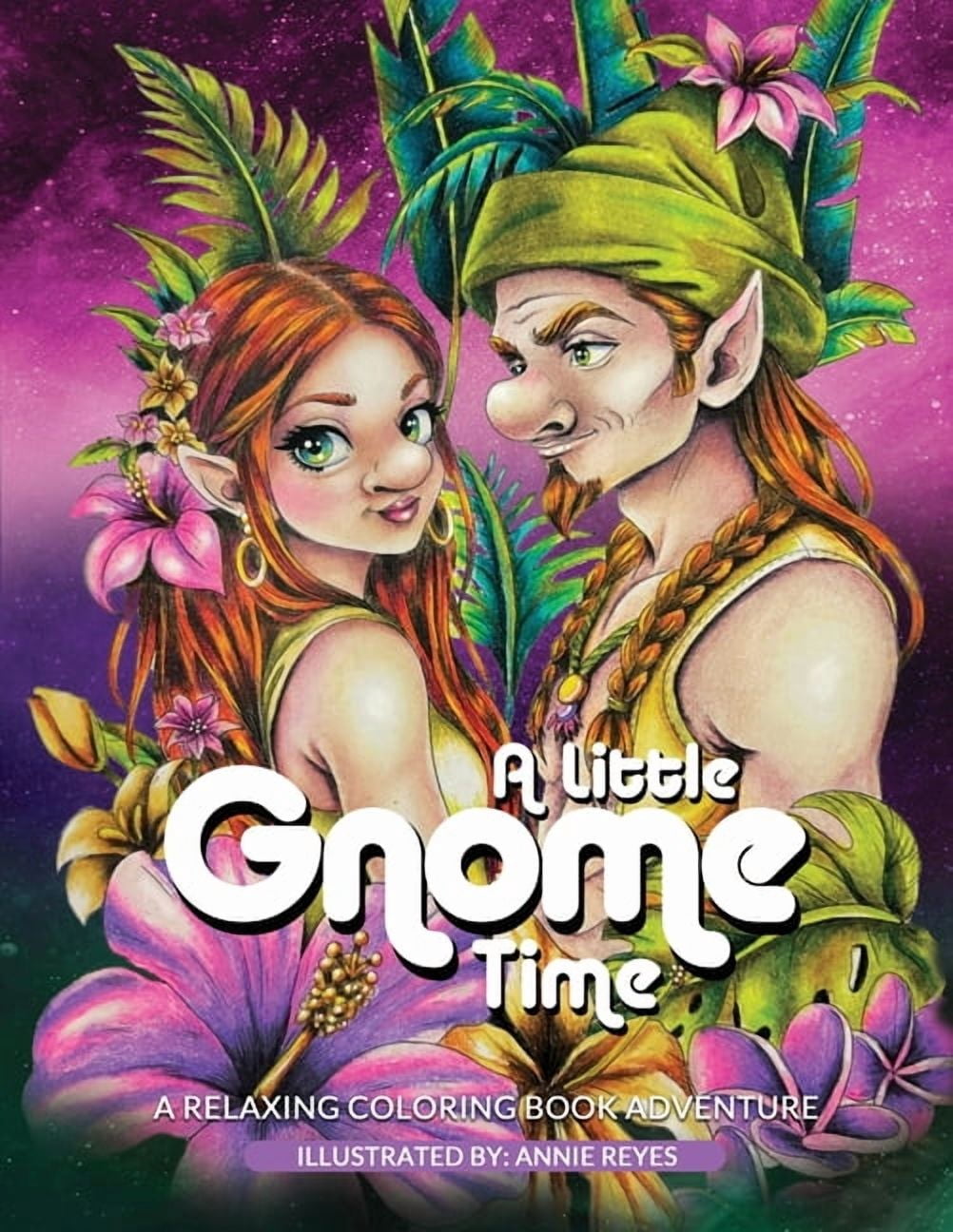 A Little Gnome Time. A Relaxing Coloring Book Adventure, (Paperback ...