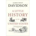 Little Histories A Little History of the United States, (Paperback ...