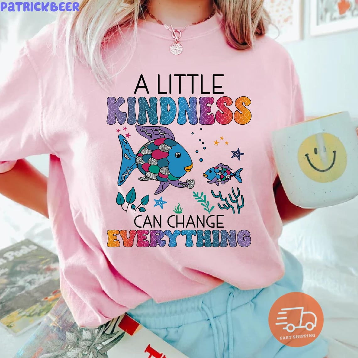 A Little Kindness Can Change Everything Rainbow Fish T-Shirt,Orange ...