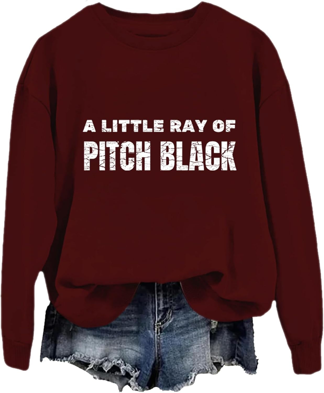 A Little Ray of Pitch Black Sweatshirt A Little Ray of Pitch Black ...
