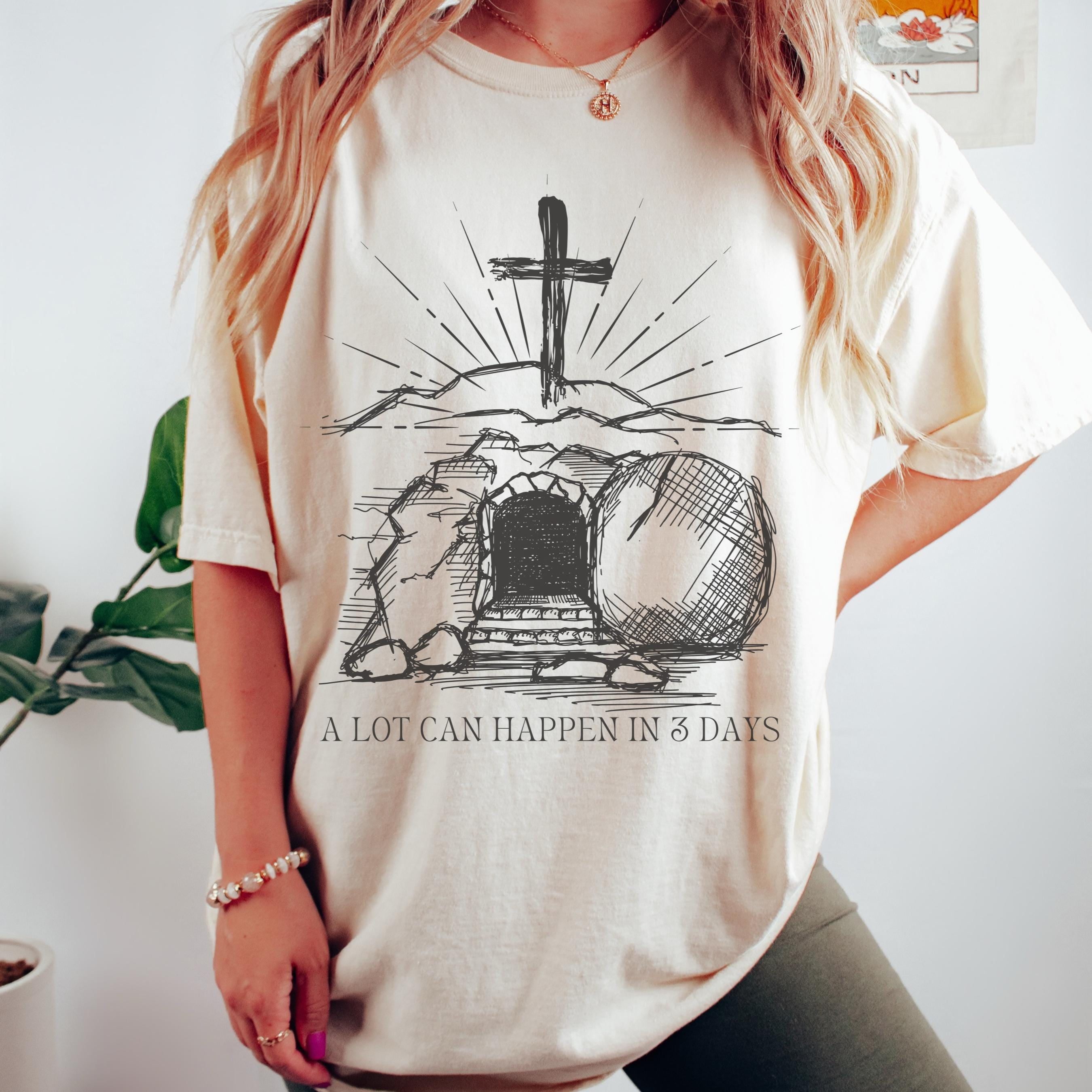 A Lot Can Happen In 3 Days Shirt, Christian Shirt, Bible Verse Shirt ...