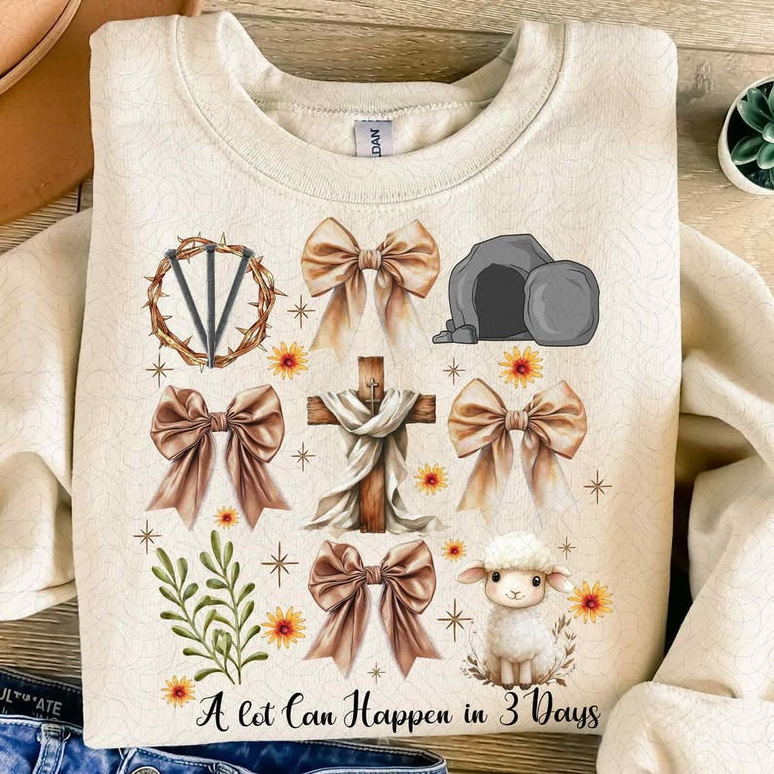 A Lot Can Happen in 3 Days Sweatshirt, Christian Easter Bible Verse ...