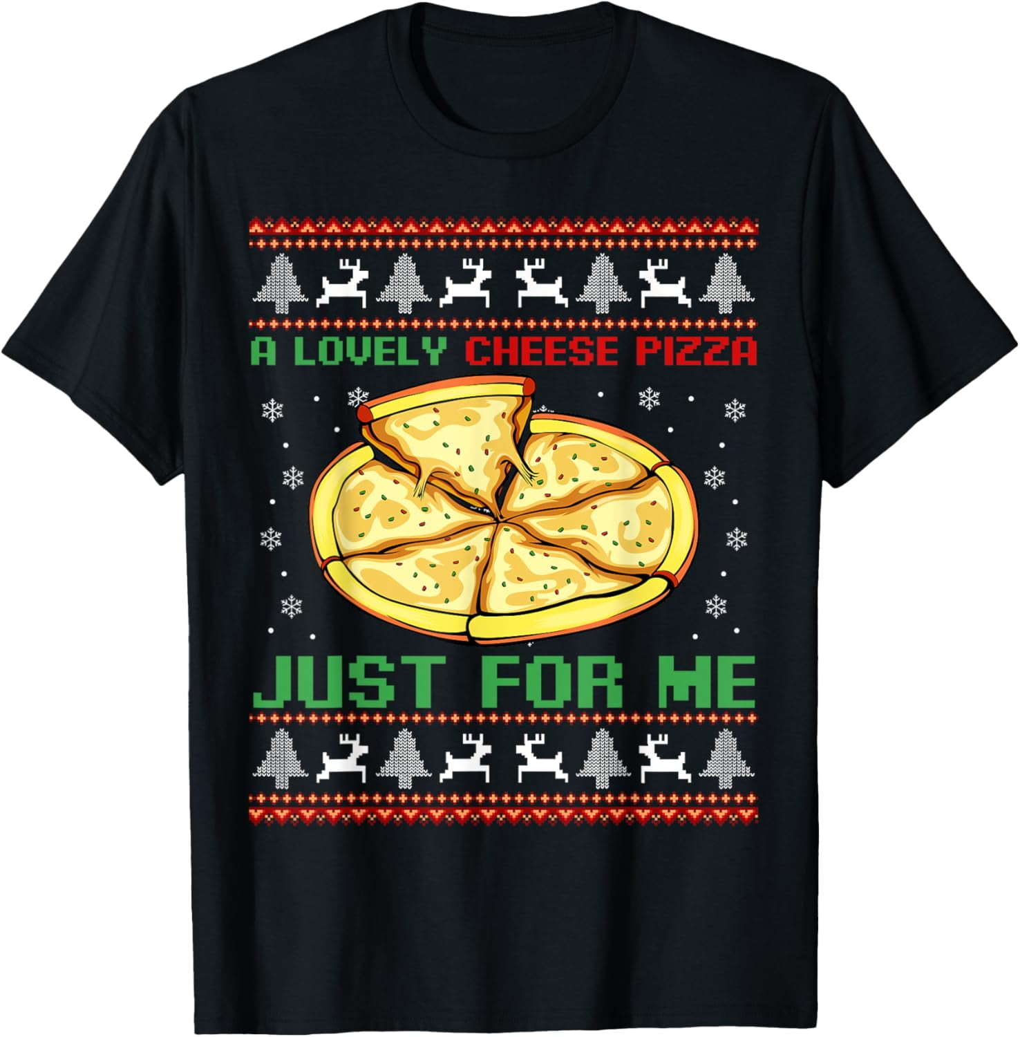 A Lovely Cheese Pizza Just For Me Christmas Tree T-Shirt Tee - Walmart.com
