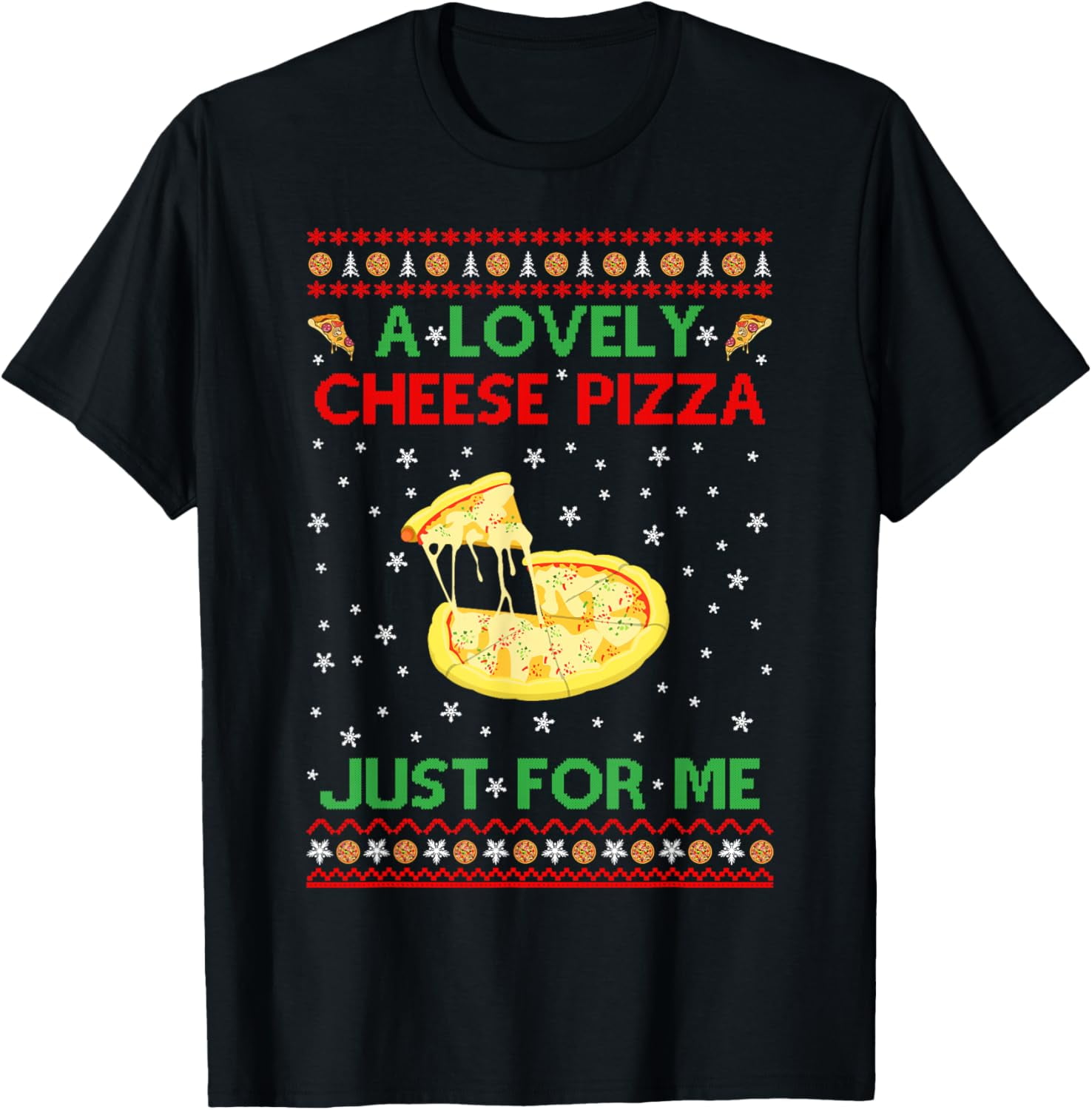 A Lovely Cheese Pizza Shirt Alone Funny Kevin X-Mas Home T-Shirt ...