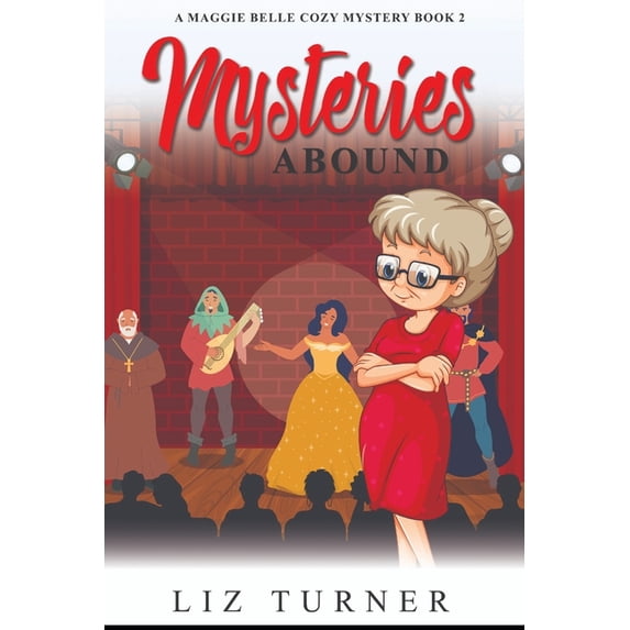 A Maggie Belle Cozy Mystery: Mysteries Abound : A Maggie Belle Cozy ...