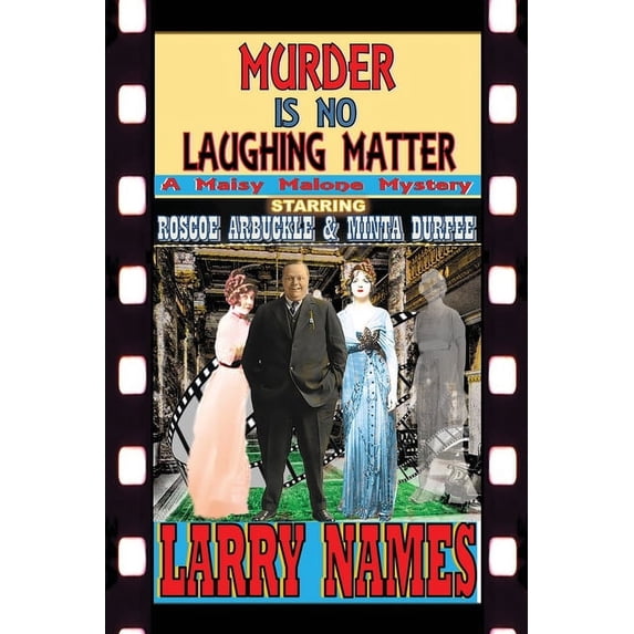 A Maisy Malone Mystery Murder Is No Laughing Matter: A Maisy Malone ...