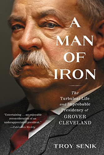 Pre-Owned A Man of Iron: The Turbulent Life and Improbable Presidency ...