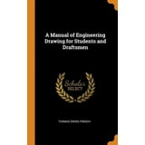 A Manual of Engineering Drawing for Students and Draftsmen Hardcover ...