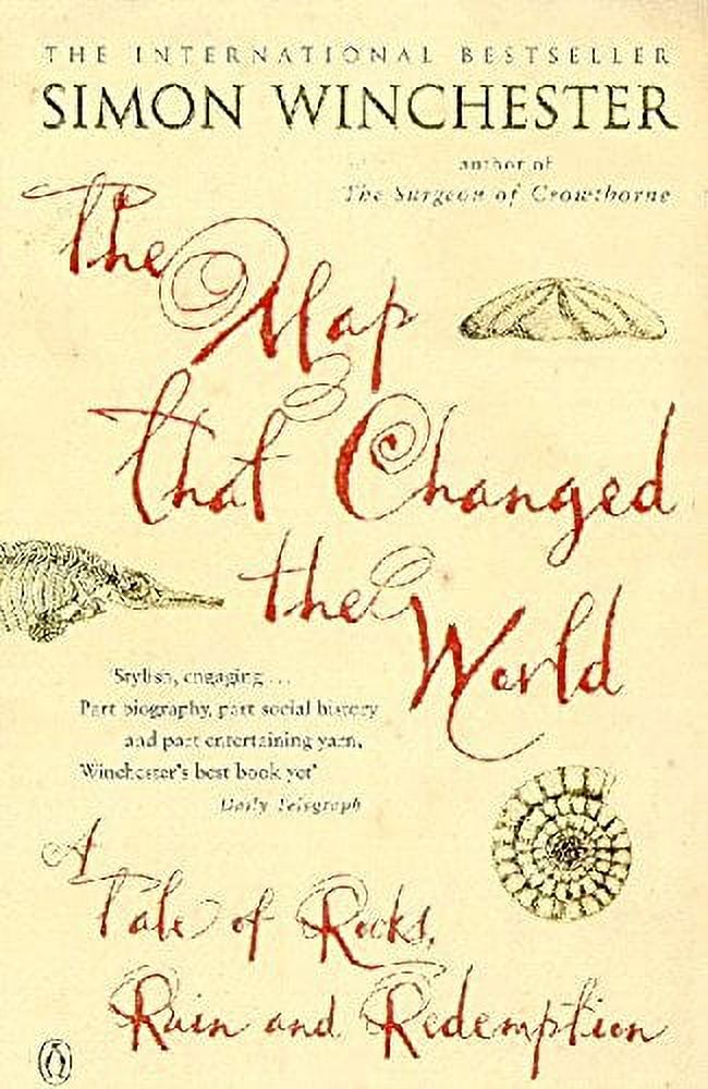 A Map That Changed the World: The Tale of William Smith and the Birth ...
