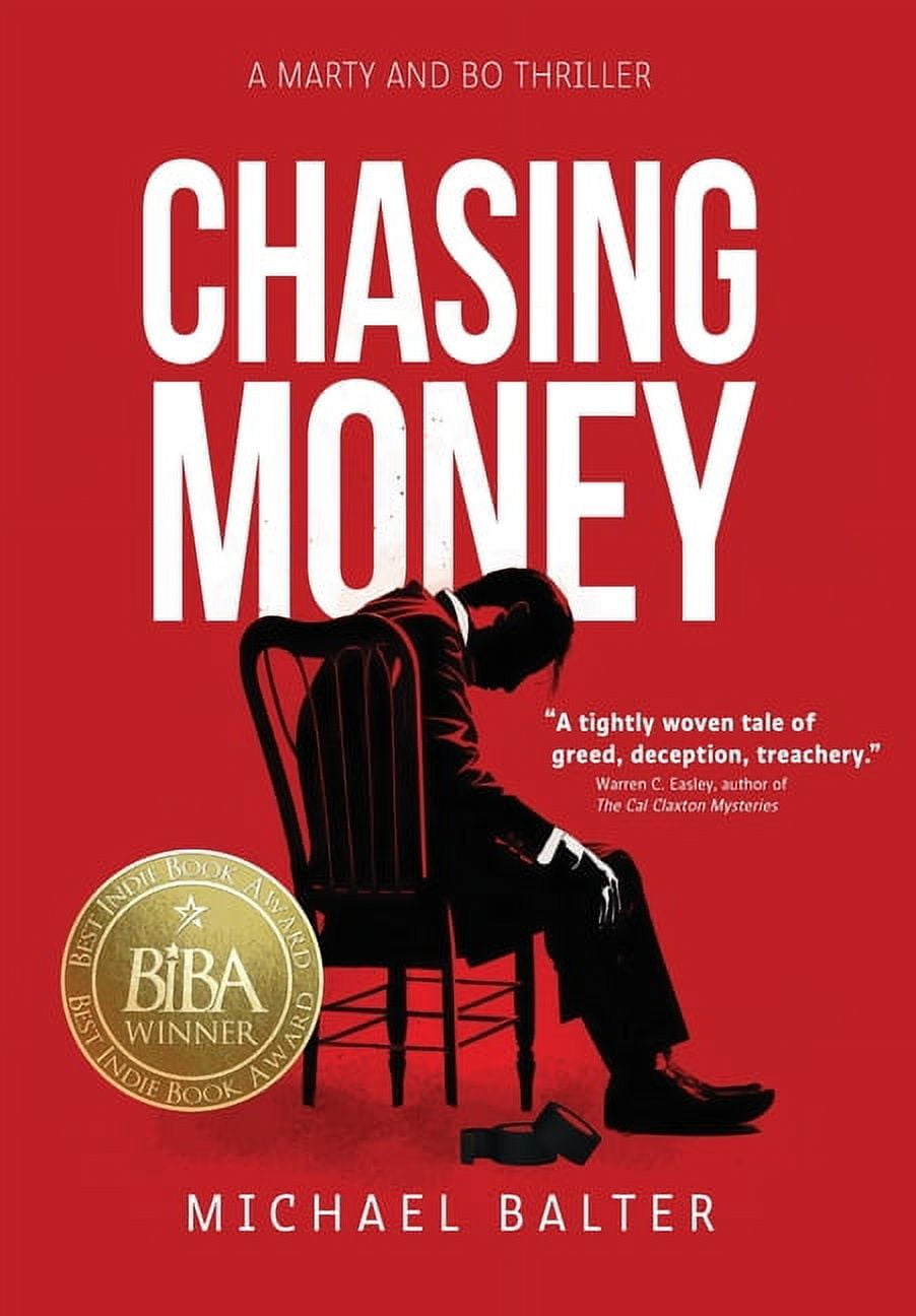 A Marty and Bo Thriller Chasing Money, (Hardcover) - Walmart Business ...