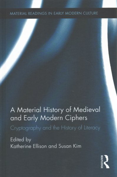 Pre-Owned A Material History of Medieval and Early Modern Ciphers ...