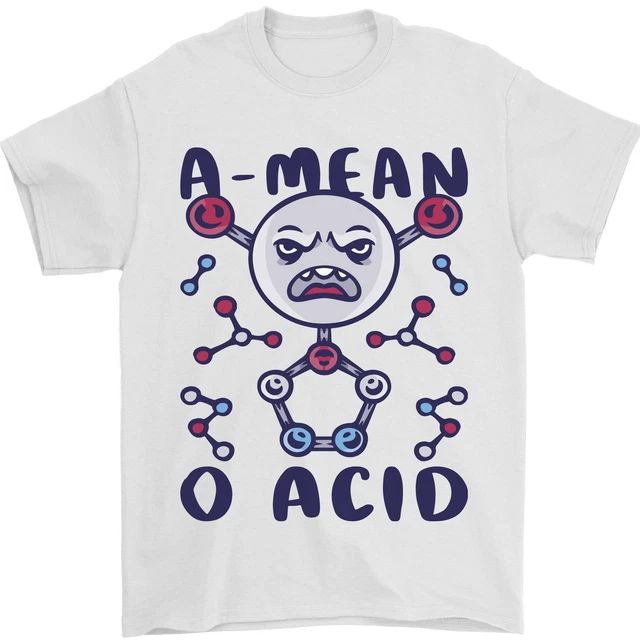 A Mean O Acid Funny Angry Biology T-Shirt - Walmart.com