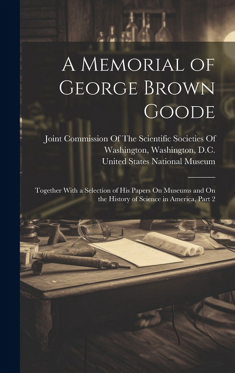 George Brown Goode Books - Walmart.com