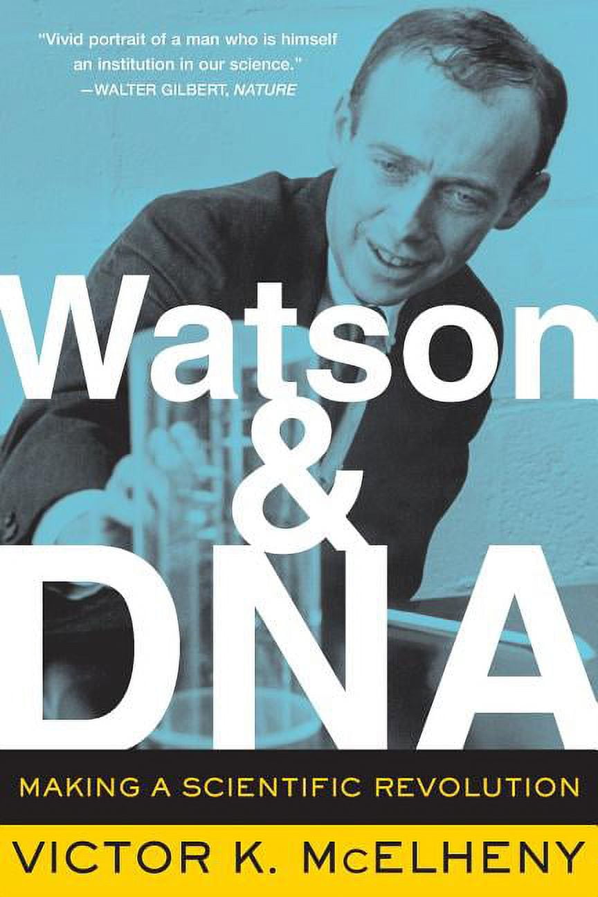 A Merloyd Lawrence Book: Watson And DNA : Making A Scientific ...
