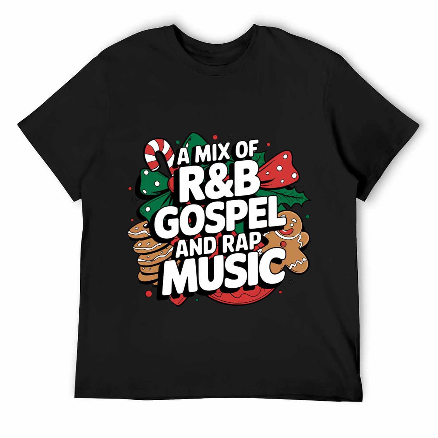 A Mix Of R&B Gospel And Rap Music Women T-Shirt Mothers Day I'M A Proud ...