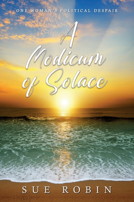 A Modicum of Solace (Paperback) - Walmart.com